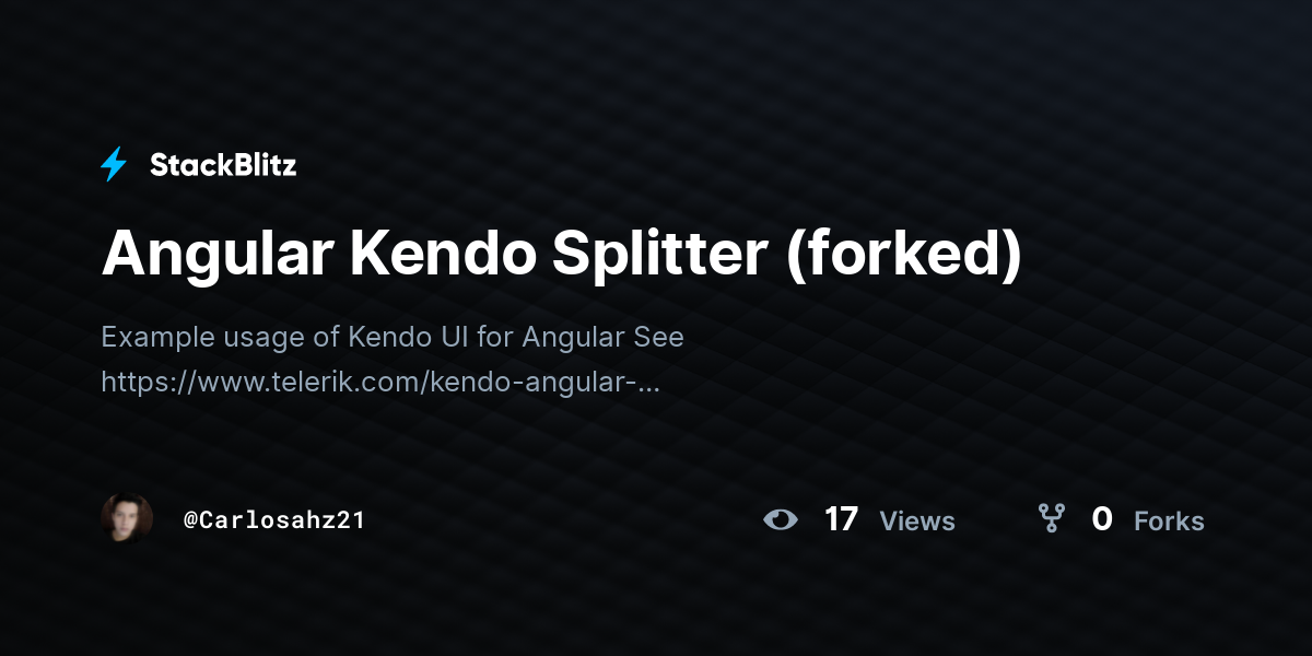 Angular Kendo Splitter (forked) - StackBlitz Angular Kendo Splitter (forked) - StackBlitz