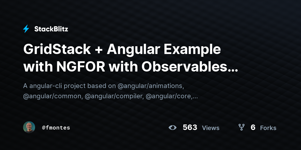GridStack + Angular Example with NGFOR with Observables and nested ...