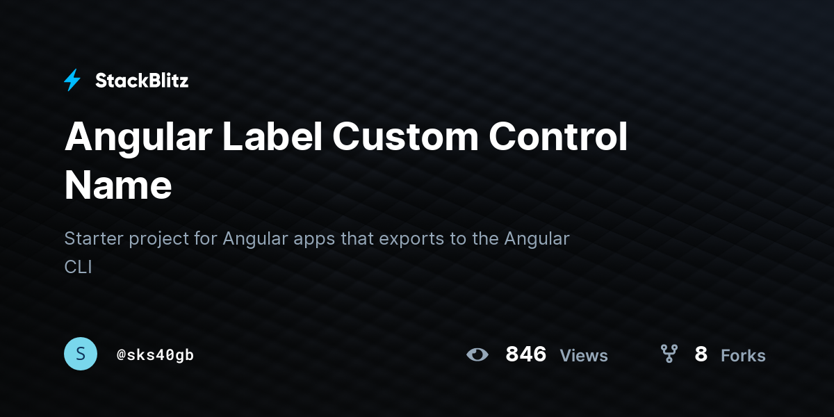 Angular Label Custom Control Name - StackBlitz