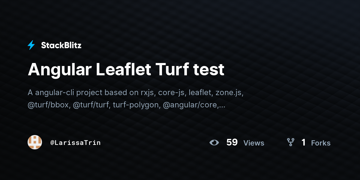 Angular Leaflet Turf test - StackBlitz Angular Leaflet Turf test - StackBlitz