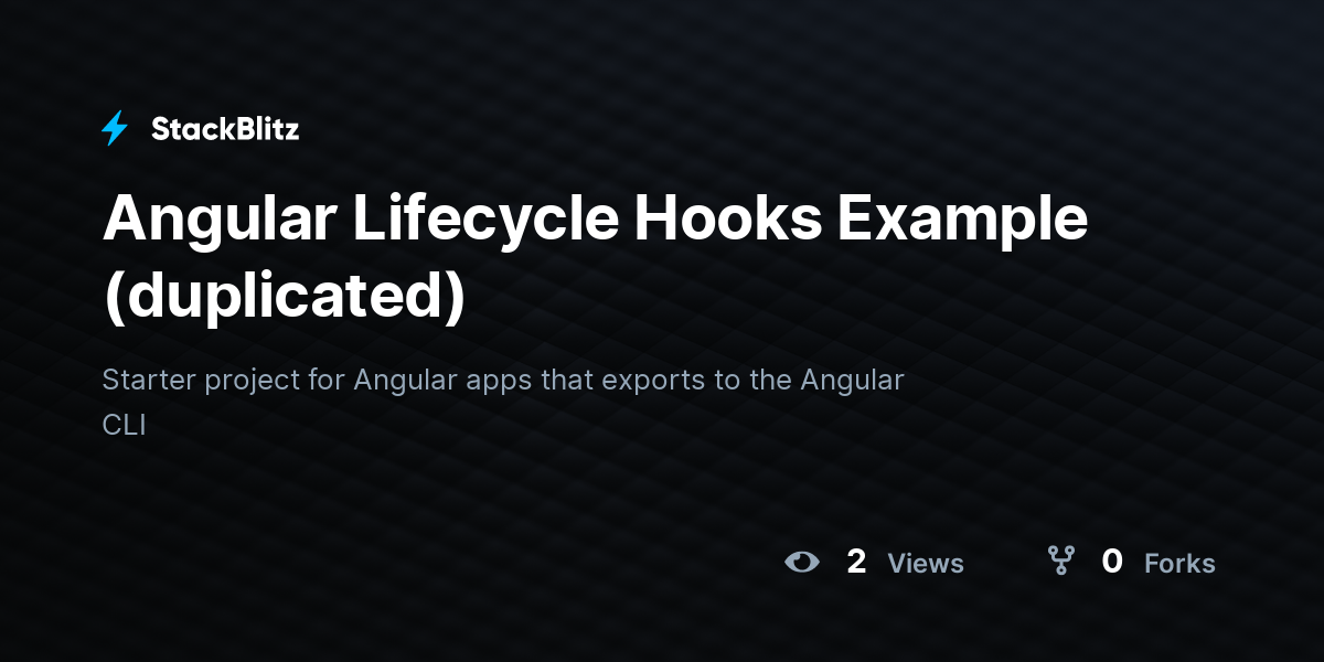 Angular Lifecycle Hooks Example (duplicated) - StackBlitz