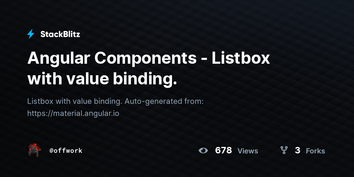 Angular Components - Listbox with value binding. - StackBlitz Angular Components - Listbox with value binding. - StackBlitz
