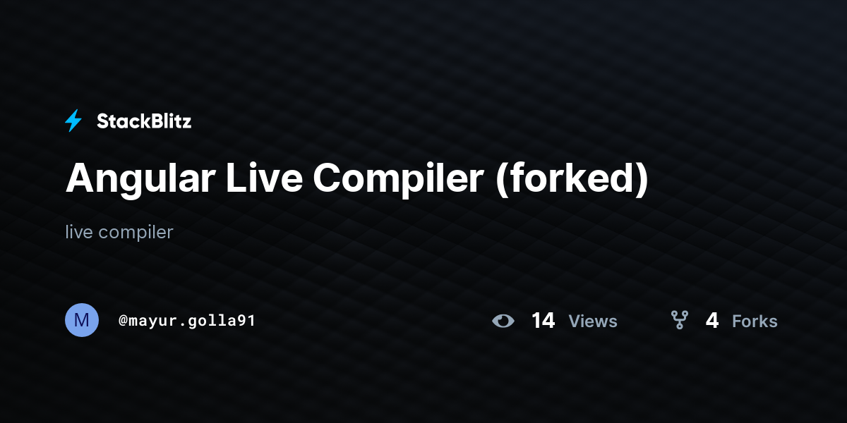 Angular Live Compiler (forked) - StackBlitz