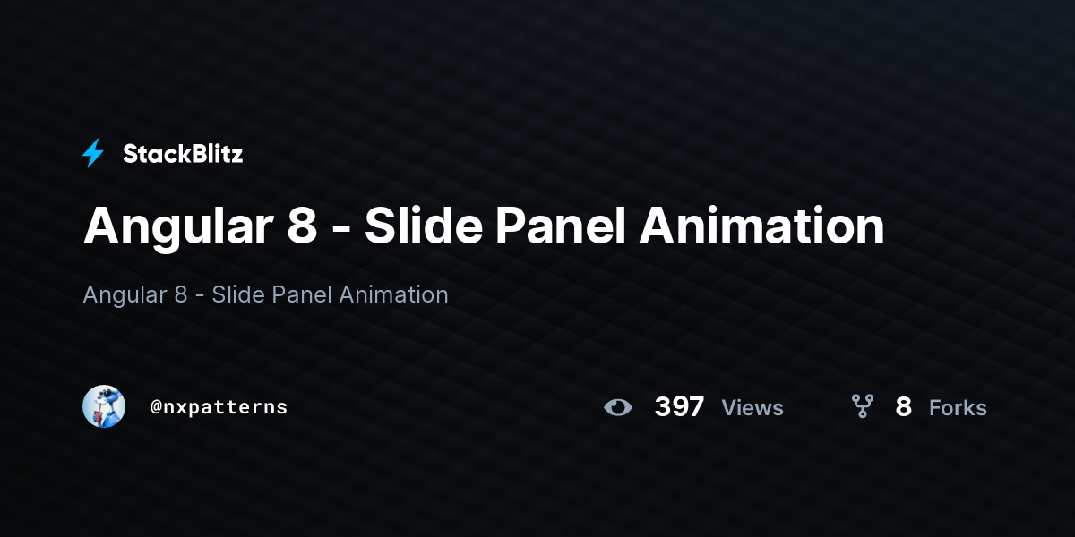 Angular 8 - Slide Panel Animation - StackBlitz