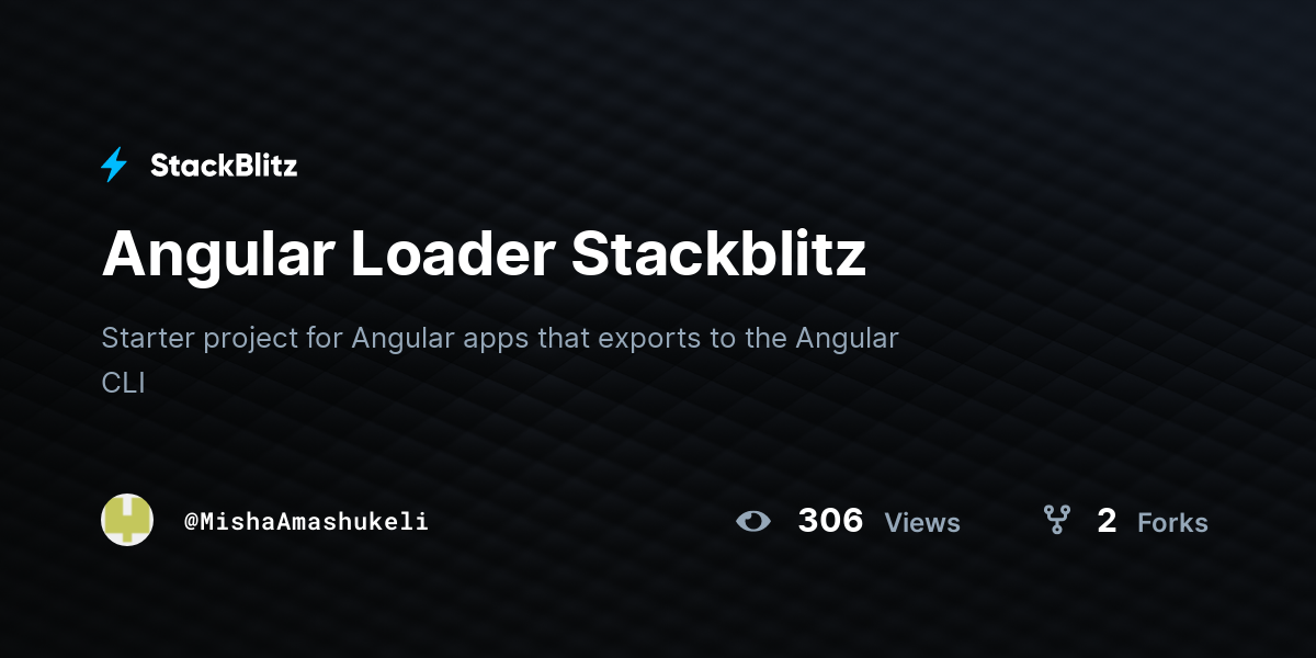 Angular Loader Stackblitz - StackBlitz