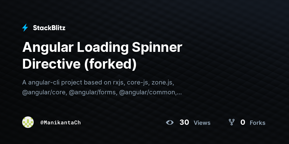 Angular Loading Spinner Directive (forked) - StackBlitz Angular Loading Spinner Directive (forked) - StackBlitz