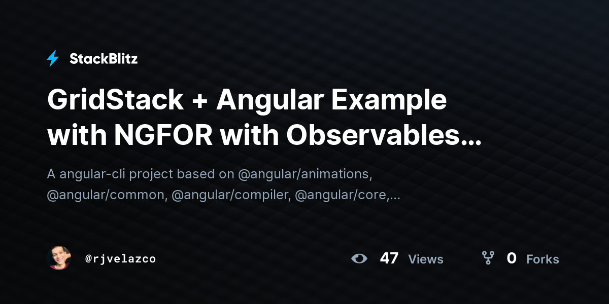 GridStack + Angular Example with NGFOR with Observables (forked ... GridStack + Angular Example with NGFOR with Observables (forked ...