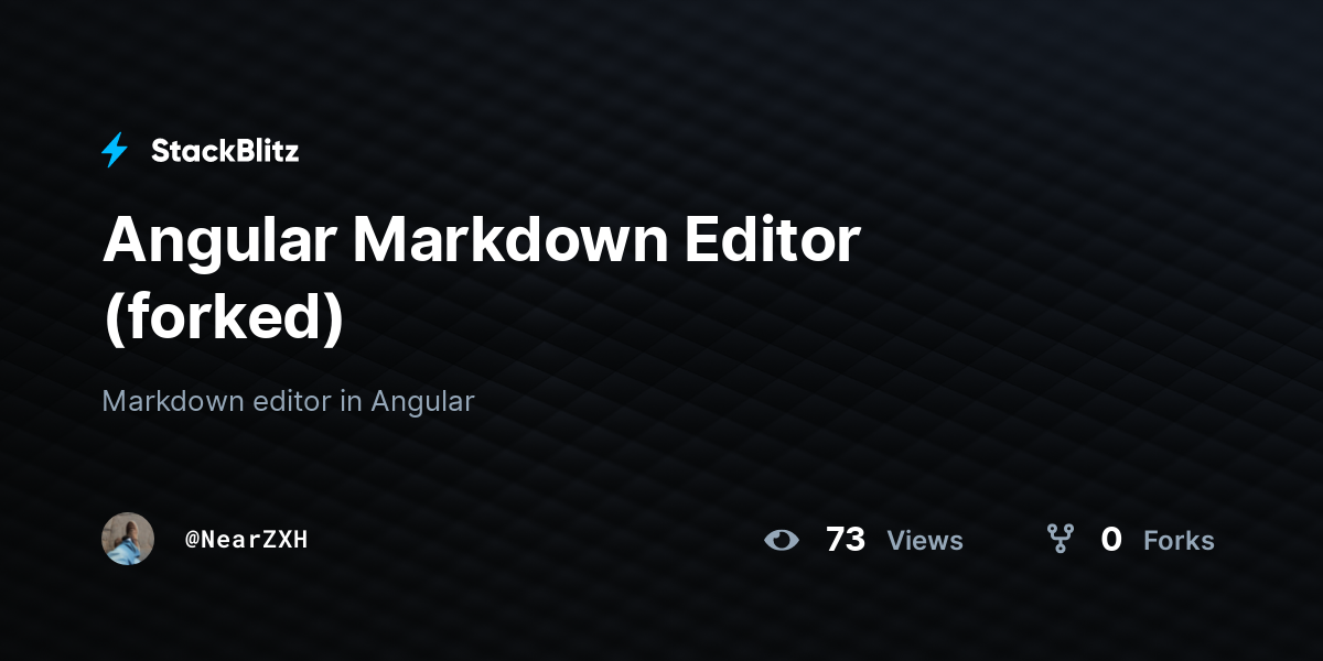 Angular Markdown Editor (forked) - StackBlitz Angular Markdown Editor (forked) - StackBlitz