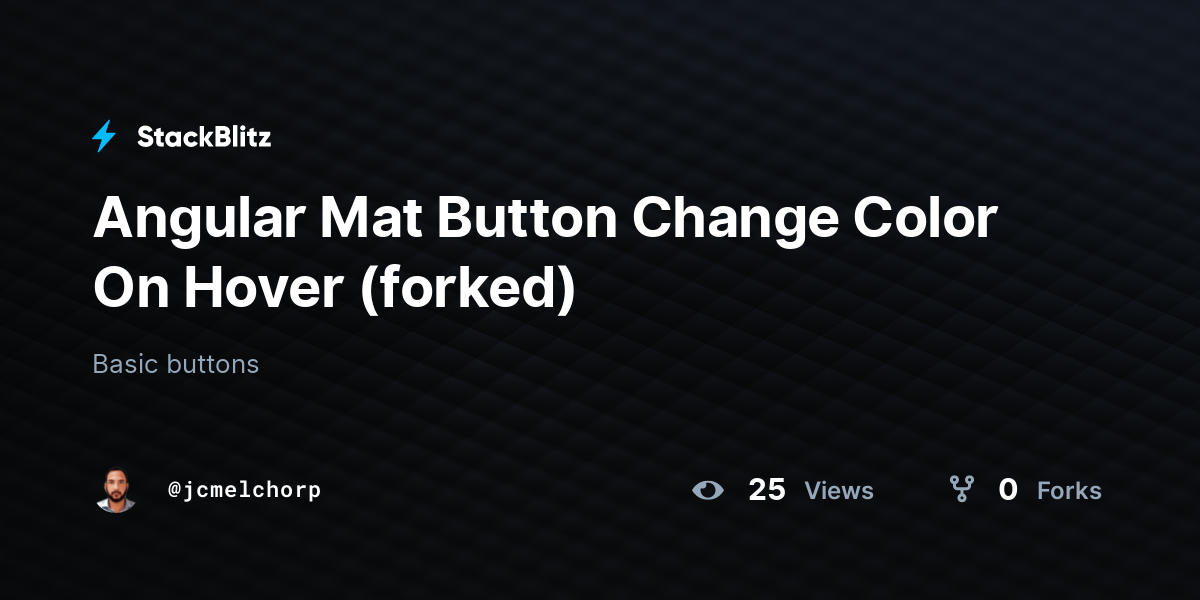 Angular Mat Button Change Color On Hover (forked) - StackBlitz