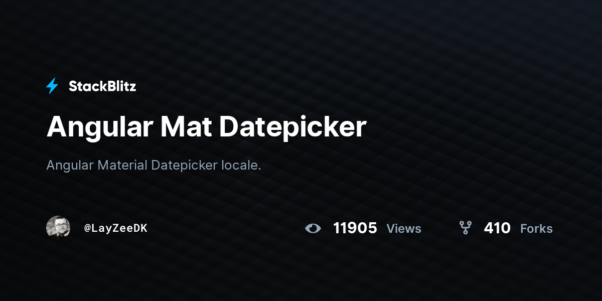 Angular Mat Datepicker - StackBlitz