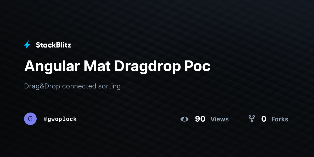 Angular Mat Dragdrop Poc - StackBlitz
