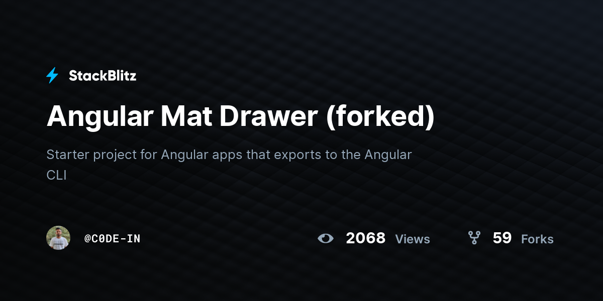 Angular Mat Drawer (forked) - StackBlitz