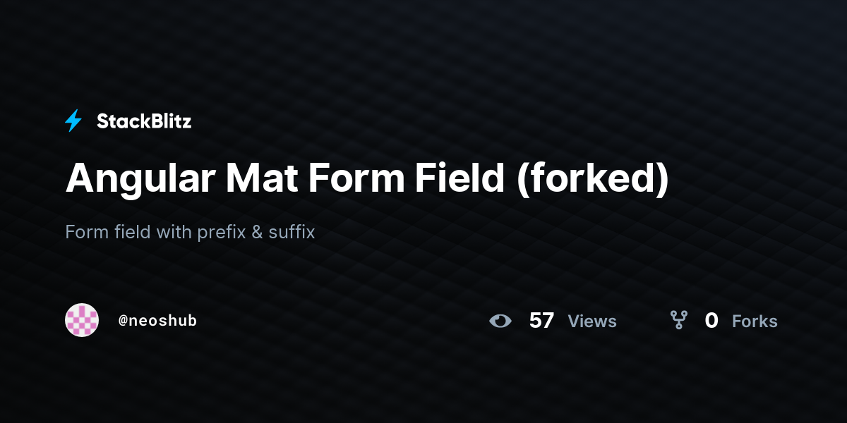 Angular Mat Form Field (forked) - StackBlitz