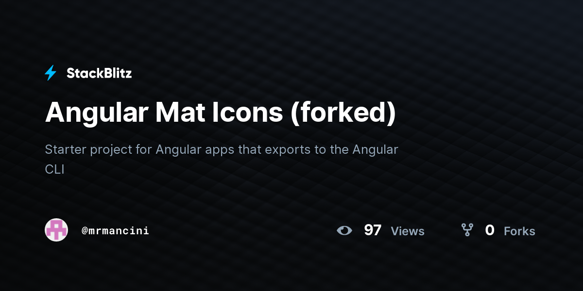 Angular Mat Icons (forked) - StackBlitz Angular Mat Icons (forked) - StackBlitz
