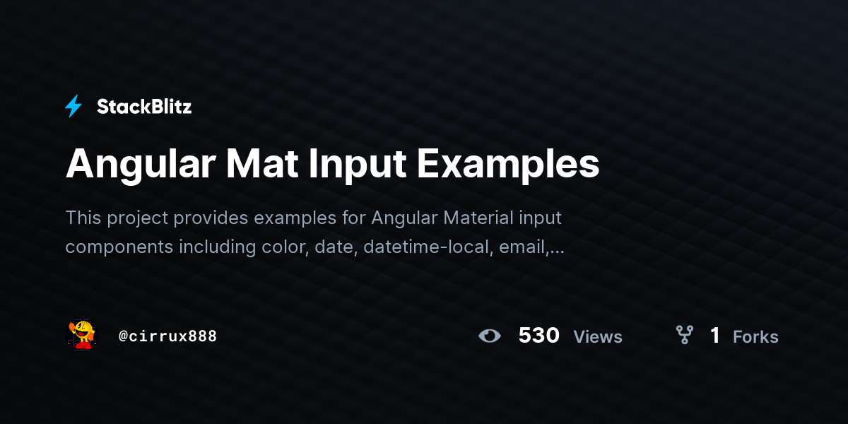 Angular Mat Input Examples - StackBlitz