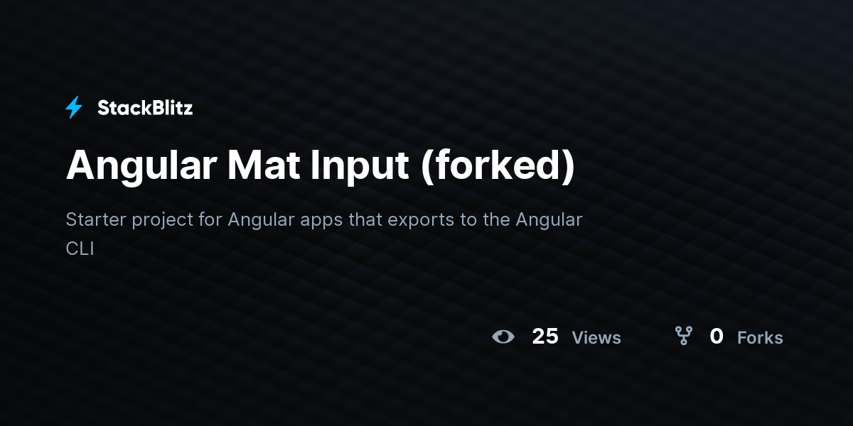 Angular Mat Input (forked) - StackBlitz