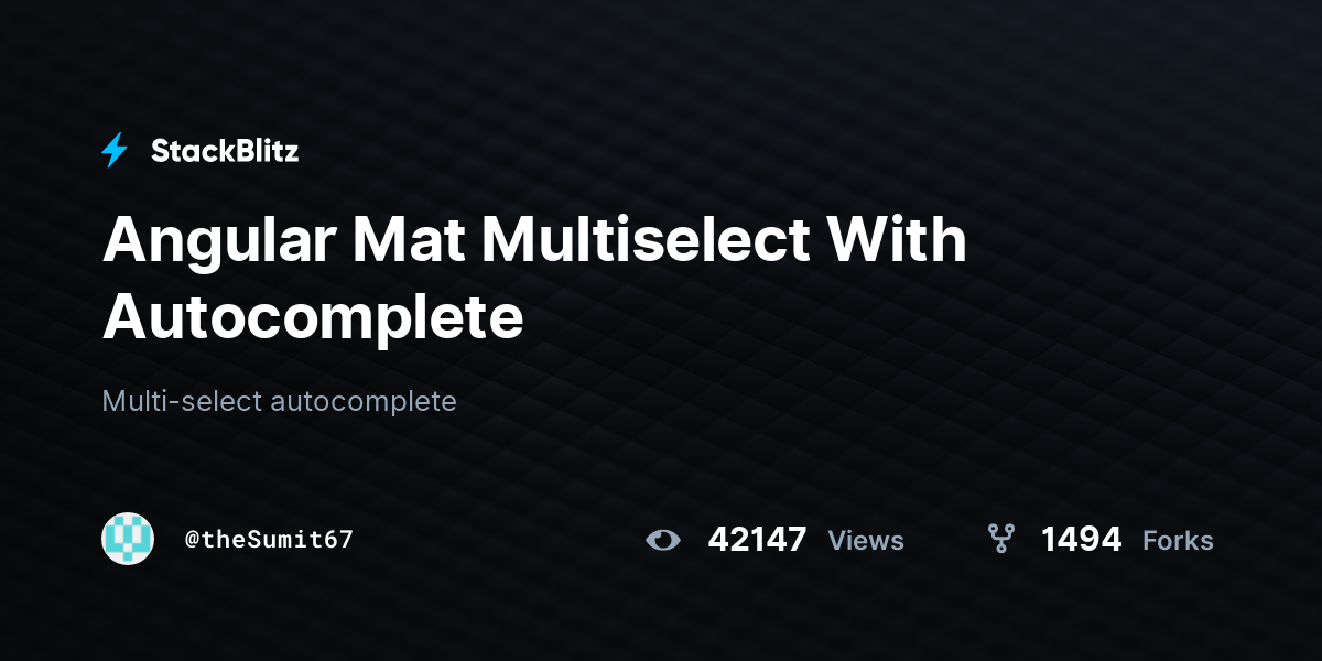 Angular Mat Multiselect With Autocomplete - StackBlitz Angular Mat Multiselect With Autocomplete - StackBlitz