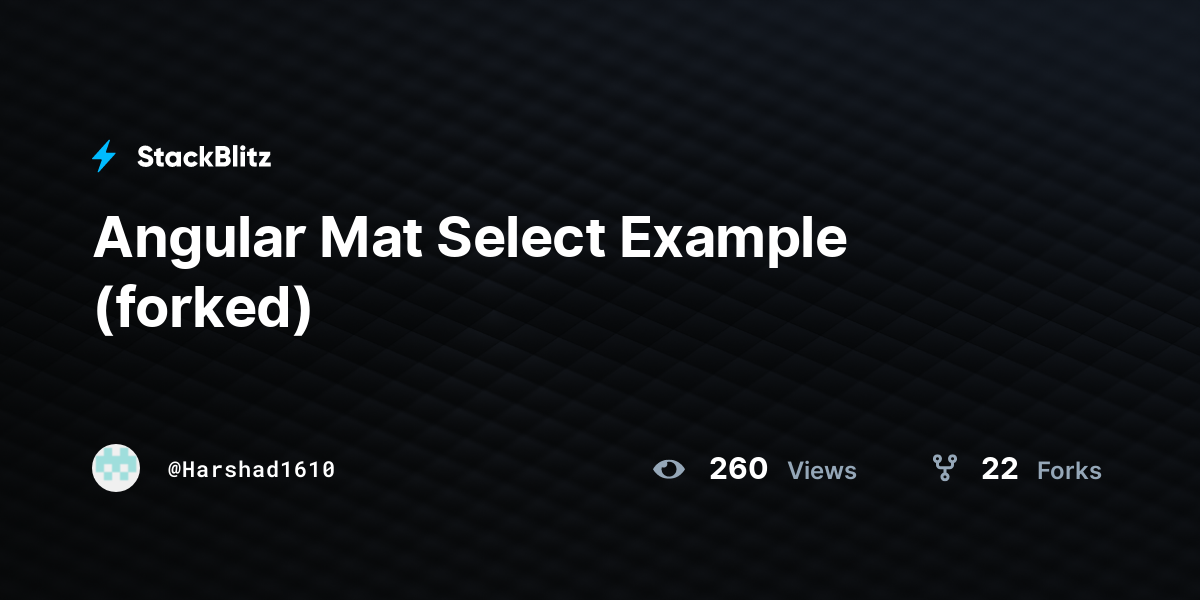 Angular Mat Select Example (forked) - StackBlitz