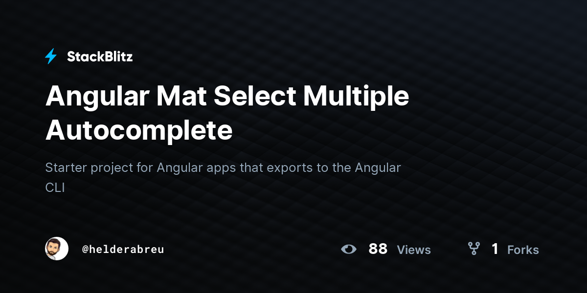 Angular Mat Select Multiple Autocomplete - StackBlitz