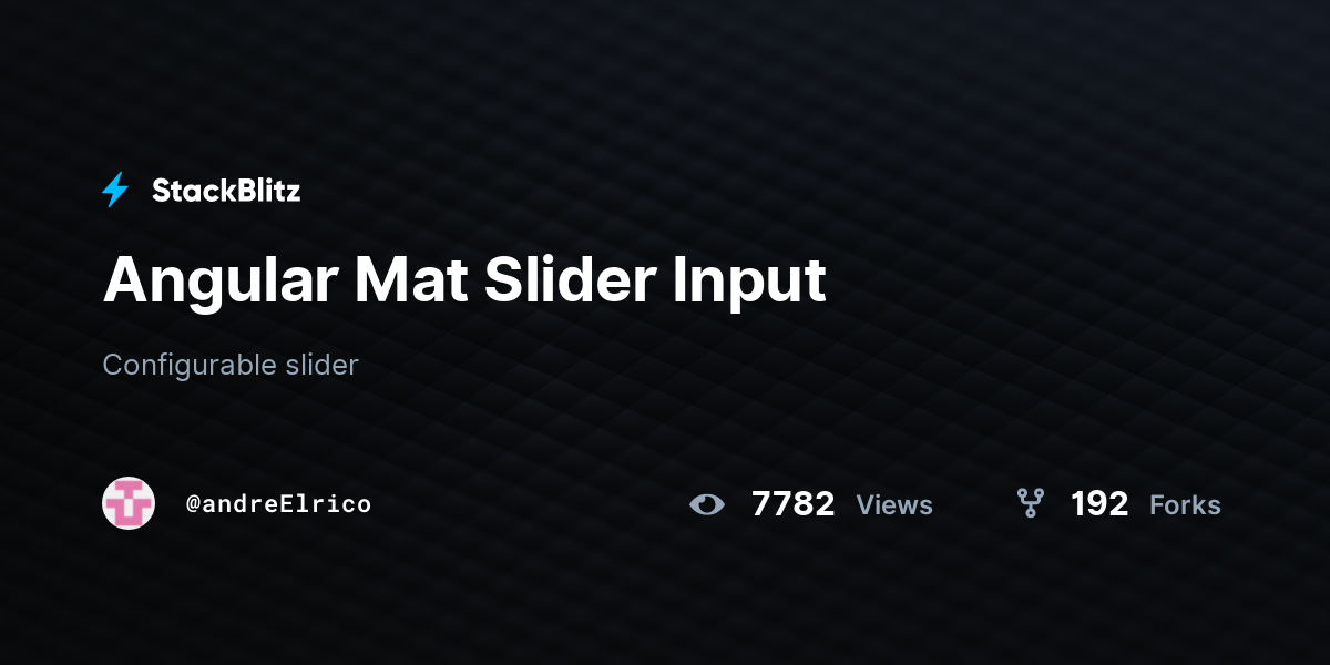 Angular Mat Slider Input - StackBlitz