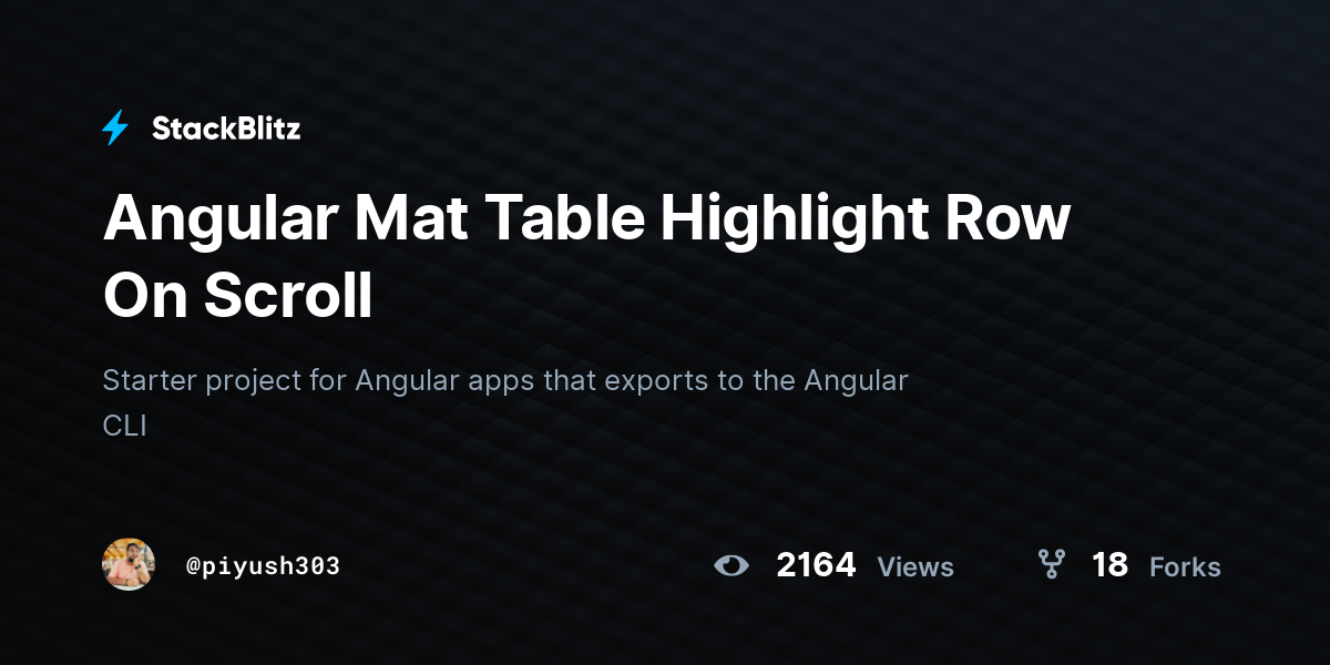 Angular Mat Table Highlight Row On Scroll - StackBlitz Angular Mat Table Highlight Row On Scroll - StackBlitz