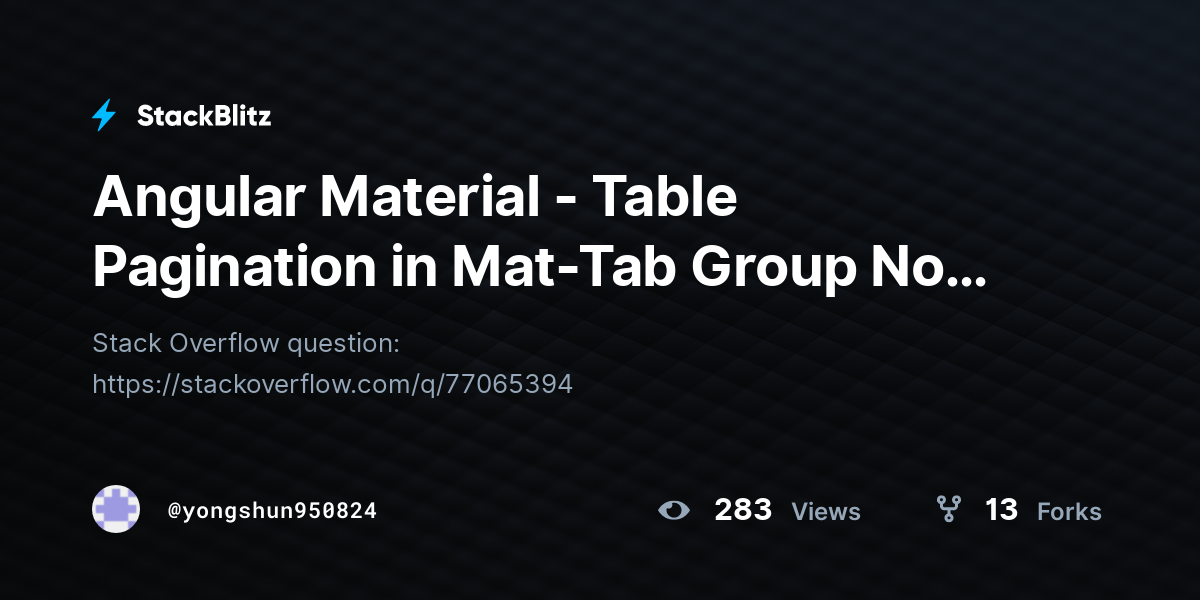 Angular Material - Table Pagination in Mat-Tab Group Not working ... Angular Material - Table Pagination in Mat-Tab Group Not working ...