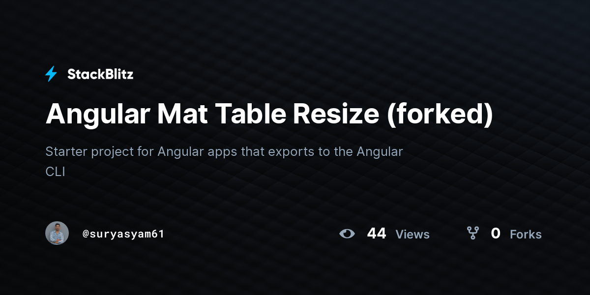 Angular Mat Table Resize (forked) - StackBlitz Angular Mat Table Resize (forked) - StackBlitz