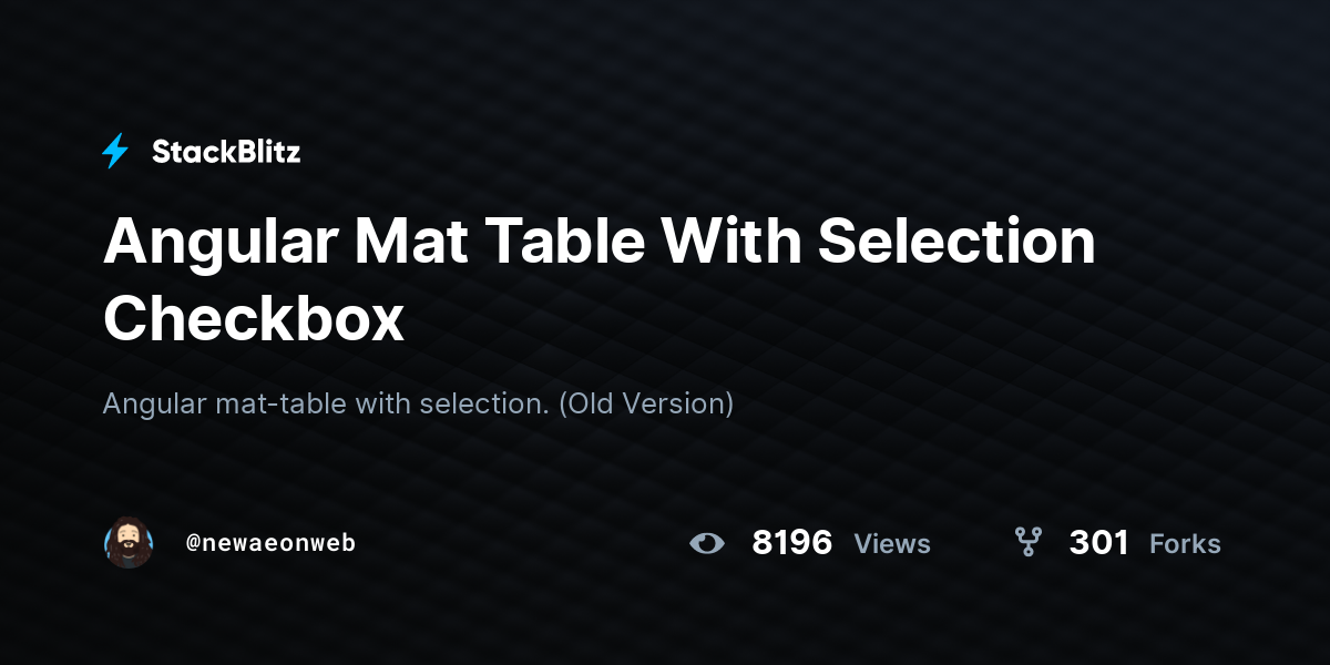 Angular Mat Table With Selection Checkbox - StackBlitz