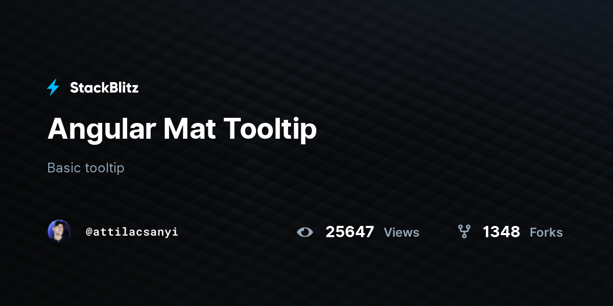 Angular Mat Tooltip Stackblitz