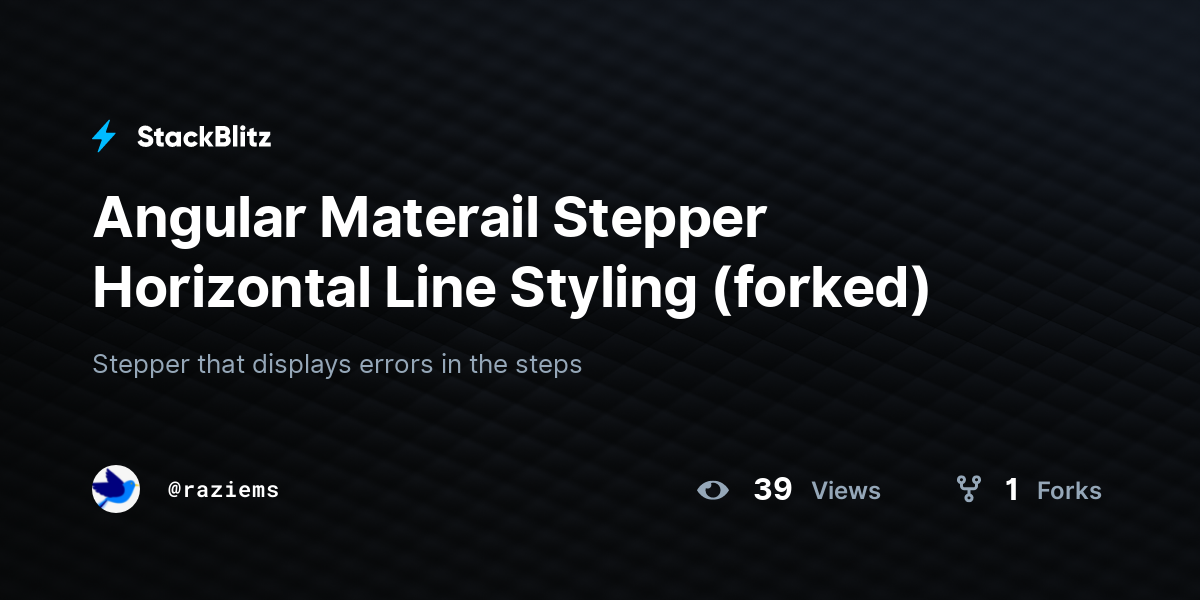 Angular Materail Stepper Horizontal Line Styling (forked) - StackBlitz