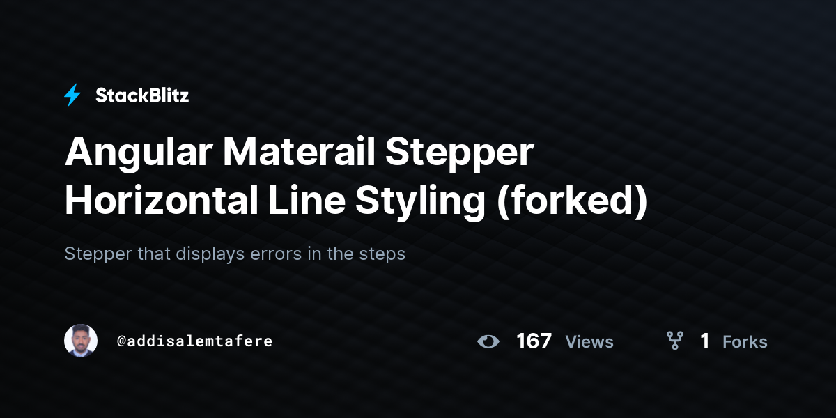 Angular Materail Stepper Horizontal Line Styling (forked) - StackBlitz