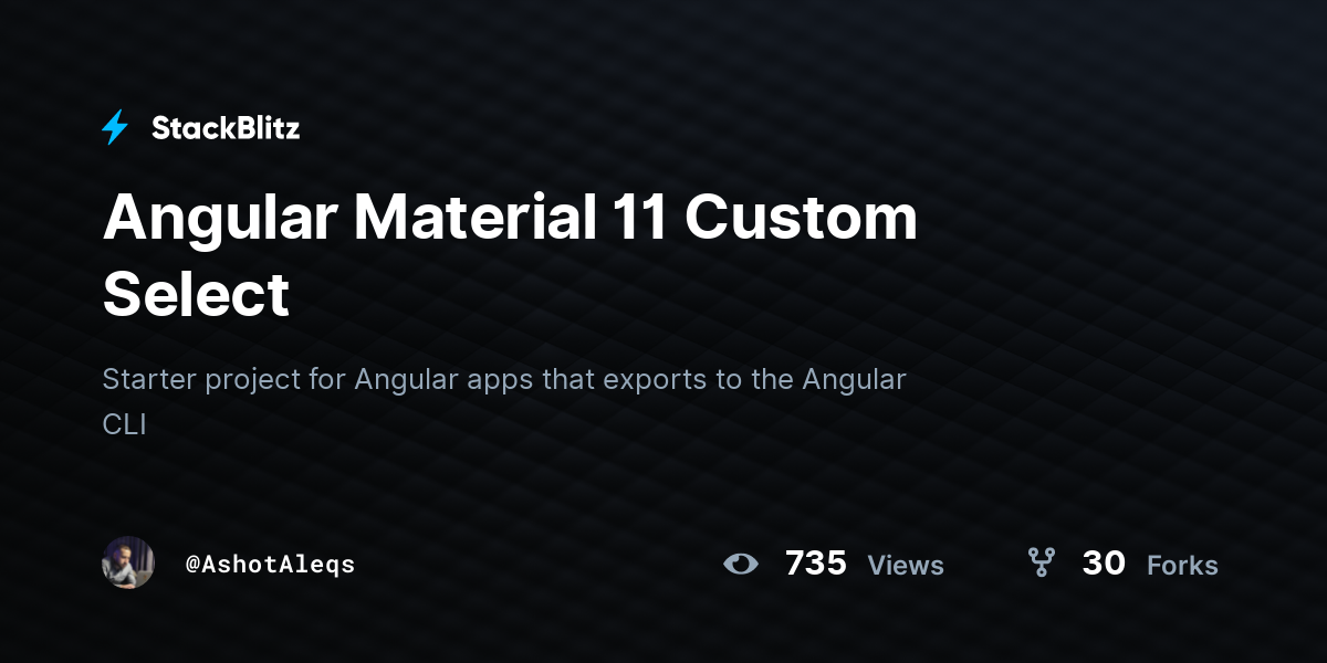 Angular Material 11 Custom Select - StackBlitz