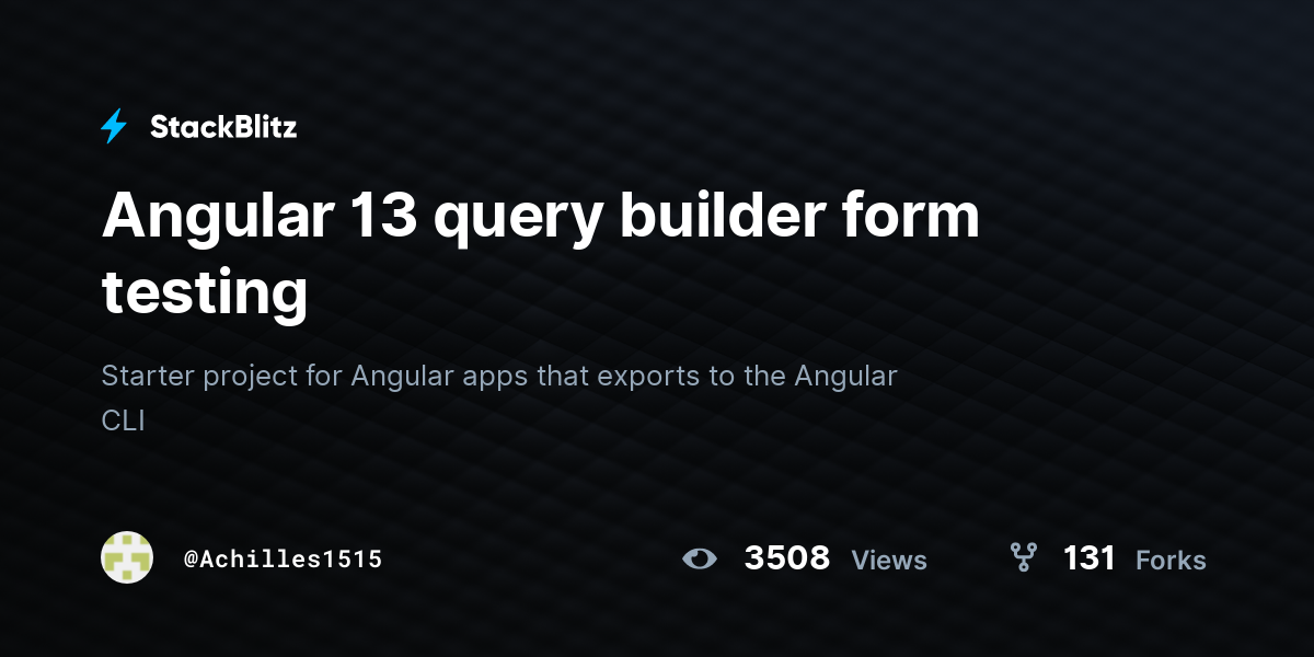 Angular 13 query builder form testing - StackBlitz