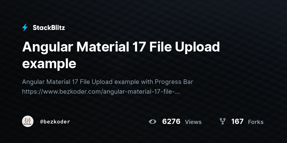 Angular Material 17 File Upload example - StackBlitz
