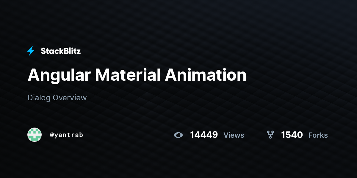 Angular Material Animation - StackBlitz