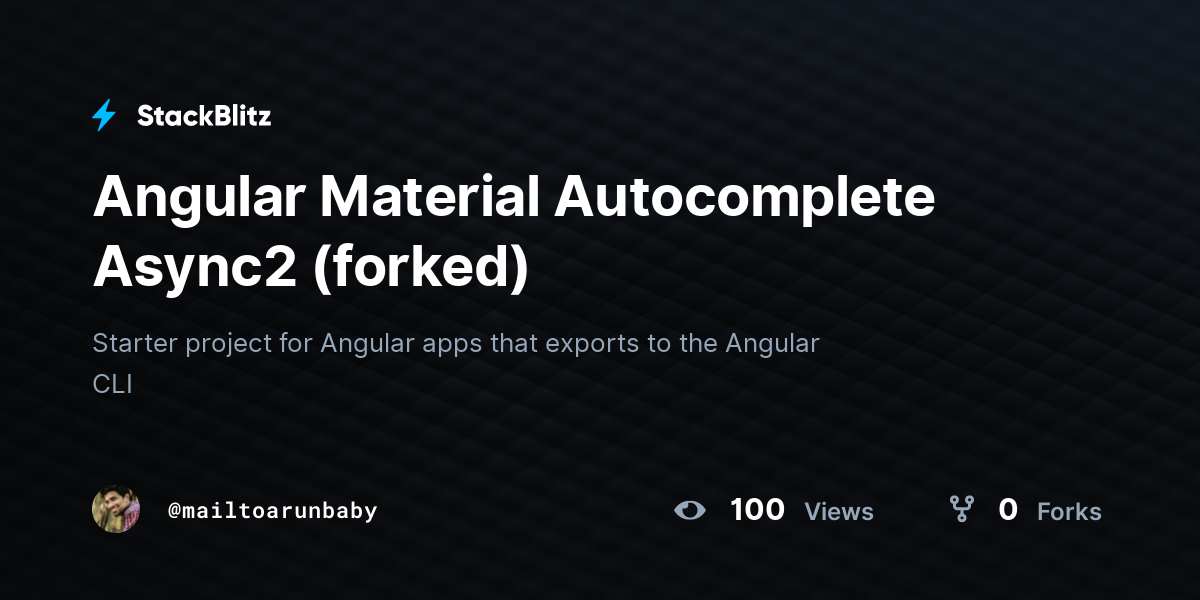 Angular Material Autocomplete Async2 (forked) - StackBlitz