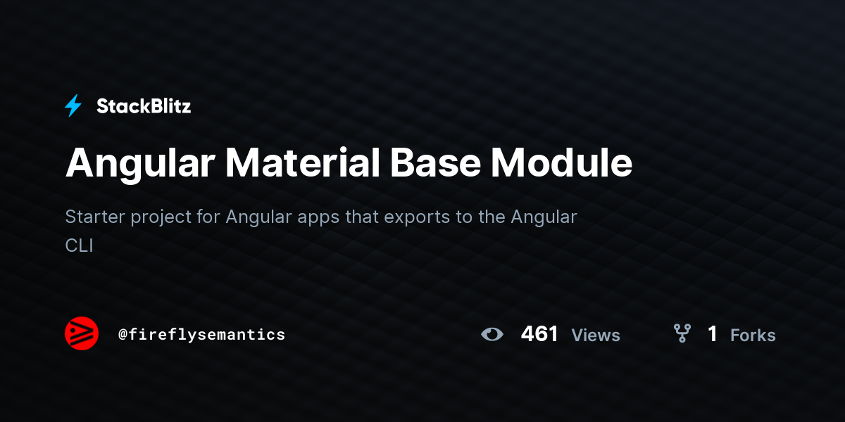 Angular Material Base Module - StackBlitz