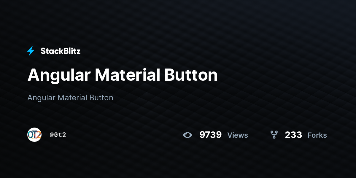 Angular Material Button - StackBlitz