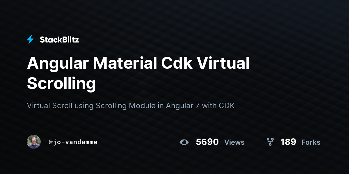 Angular Material Cdk Virtual Scrolling - StackBlitz