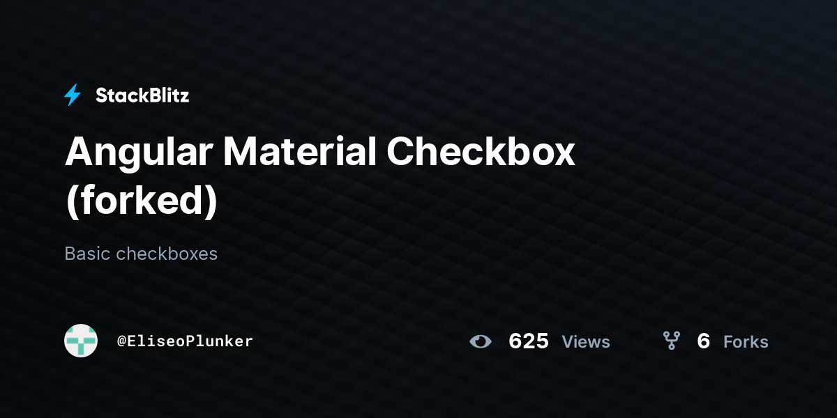 Angular Material Checkbox (forked) - StackBlitz Angular Material Checkbox (forked) - StackBlitz