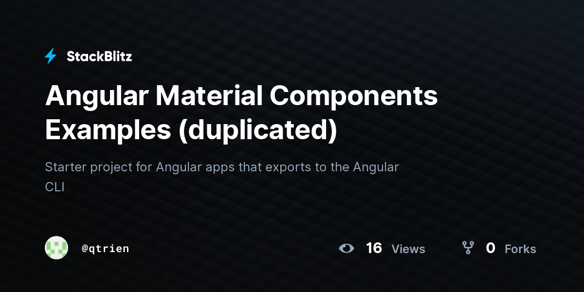 Angular Material Components Examples (duplicated) - StackBlitz