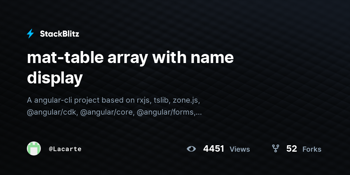 mat-table array with name display - StackBlitz mat-table array with name display - StackBlitz
