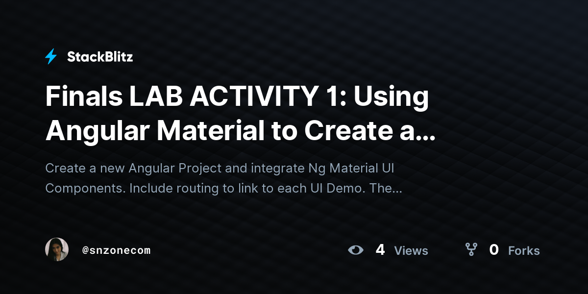 Finals LAB ACTIVITY 1: Using Angular Material to Create a Demonstration ...