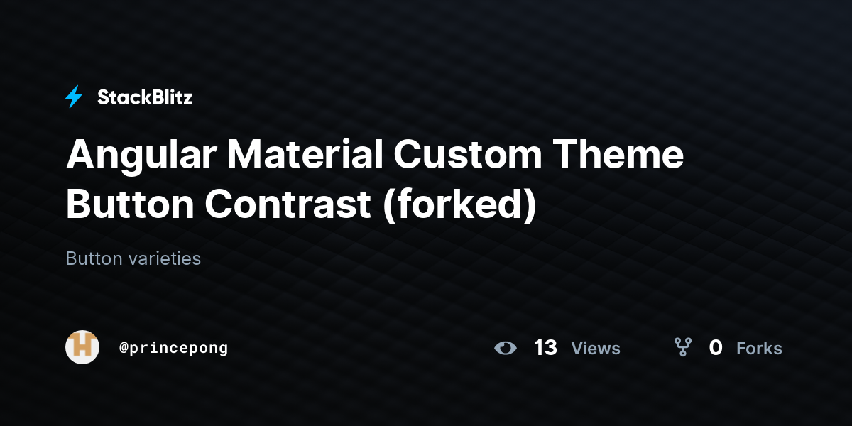 Angular Material Custom Theme Button Contrast (forked) - StackBlitz Angular Material Custom Theme Button Contrast (forked) - StackBlitz