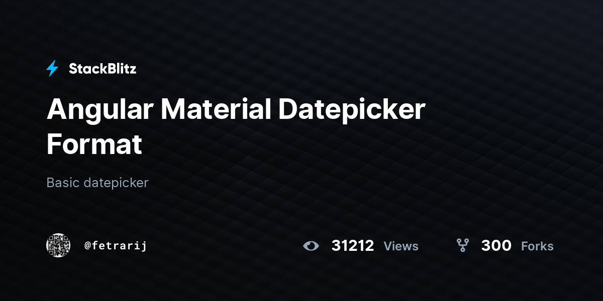 Angular Material Datepicker Format - StackBlitz