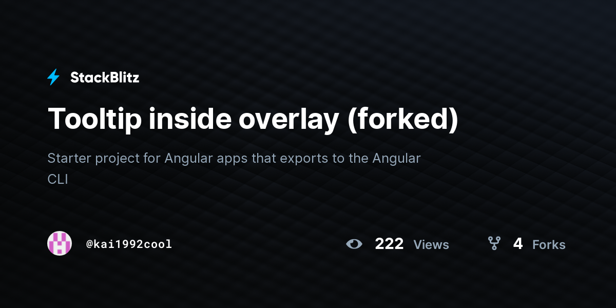 Tooltip Inside Overlay Forked Stackblitz 