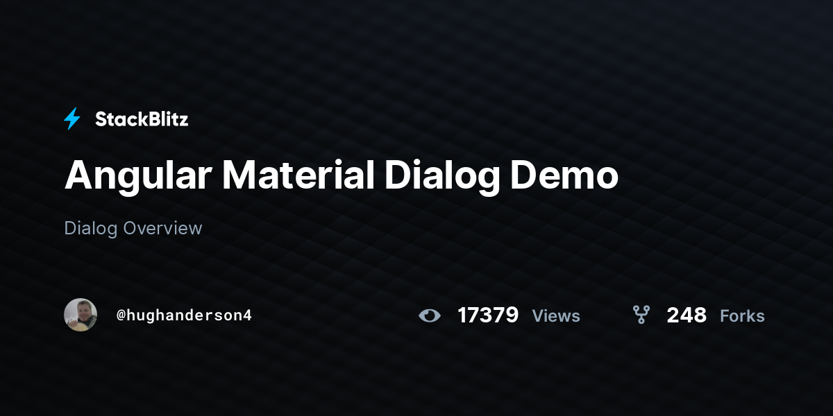 Angular Material Dialog Demo - StackBlitz
