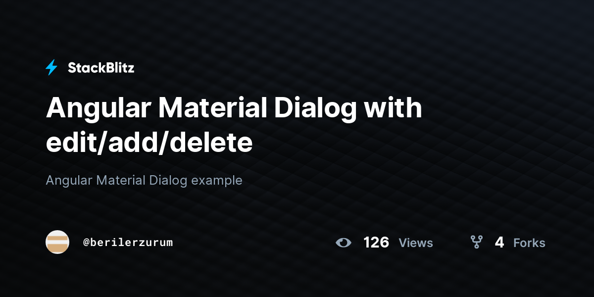 Angular Material Dialog with edit/add/delete - StackBlitz