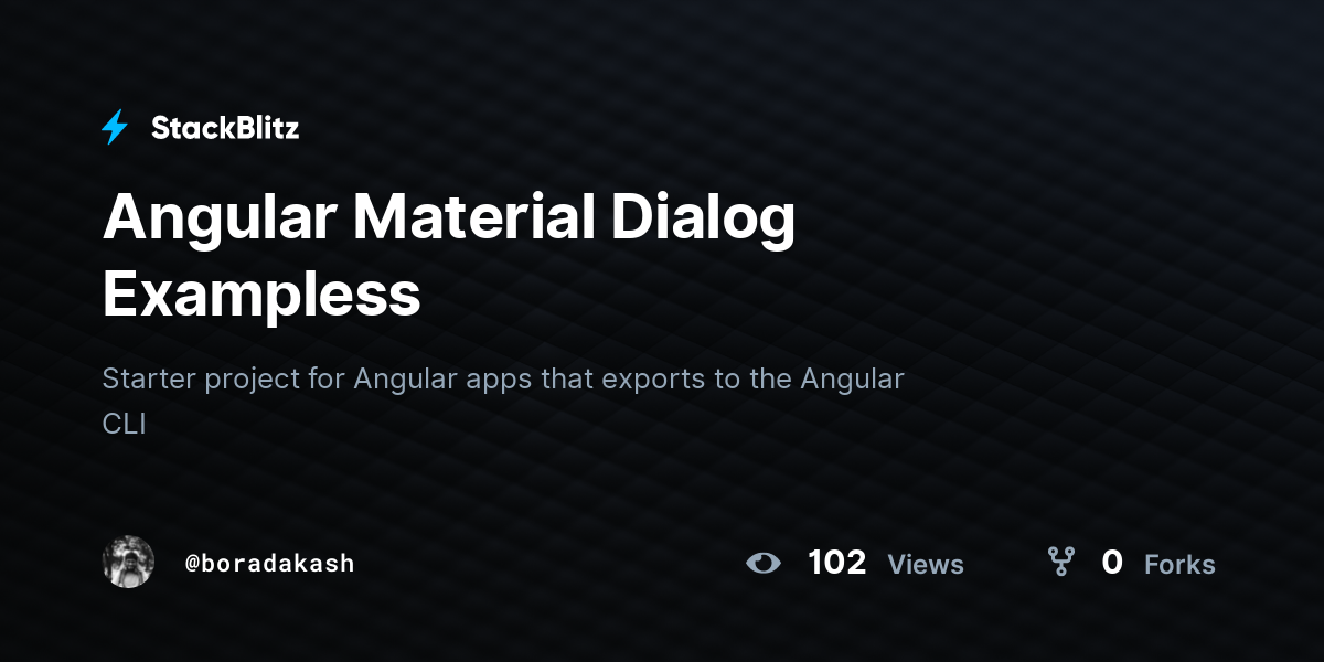 Angular Material Dialog Exampless - StackBlitz