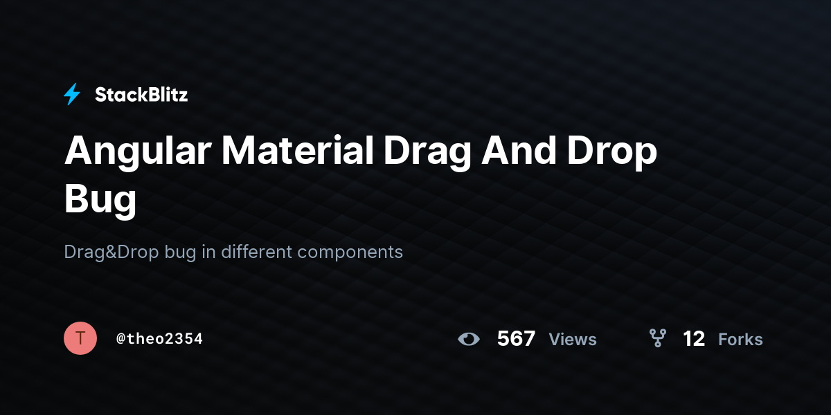 Angular Material Drag And Drop Bug - StackBlitz Angular Material Drag And Drop Bug - StackBlitz